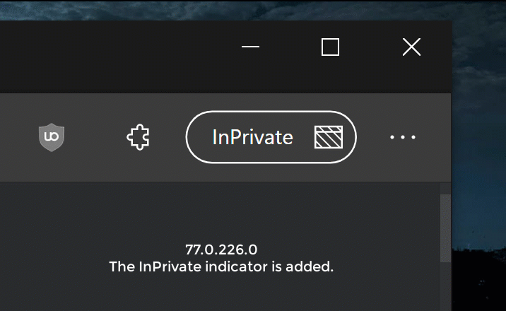 The current "look" of the InPrivate indicator in Edge insider Canary is ...