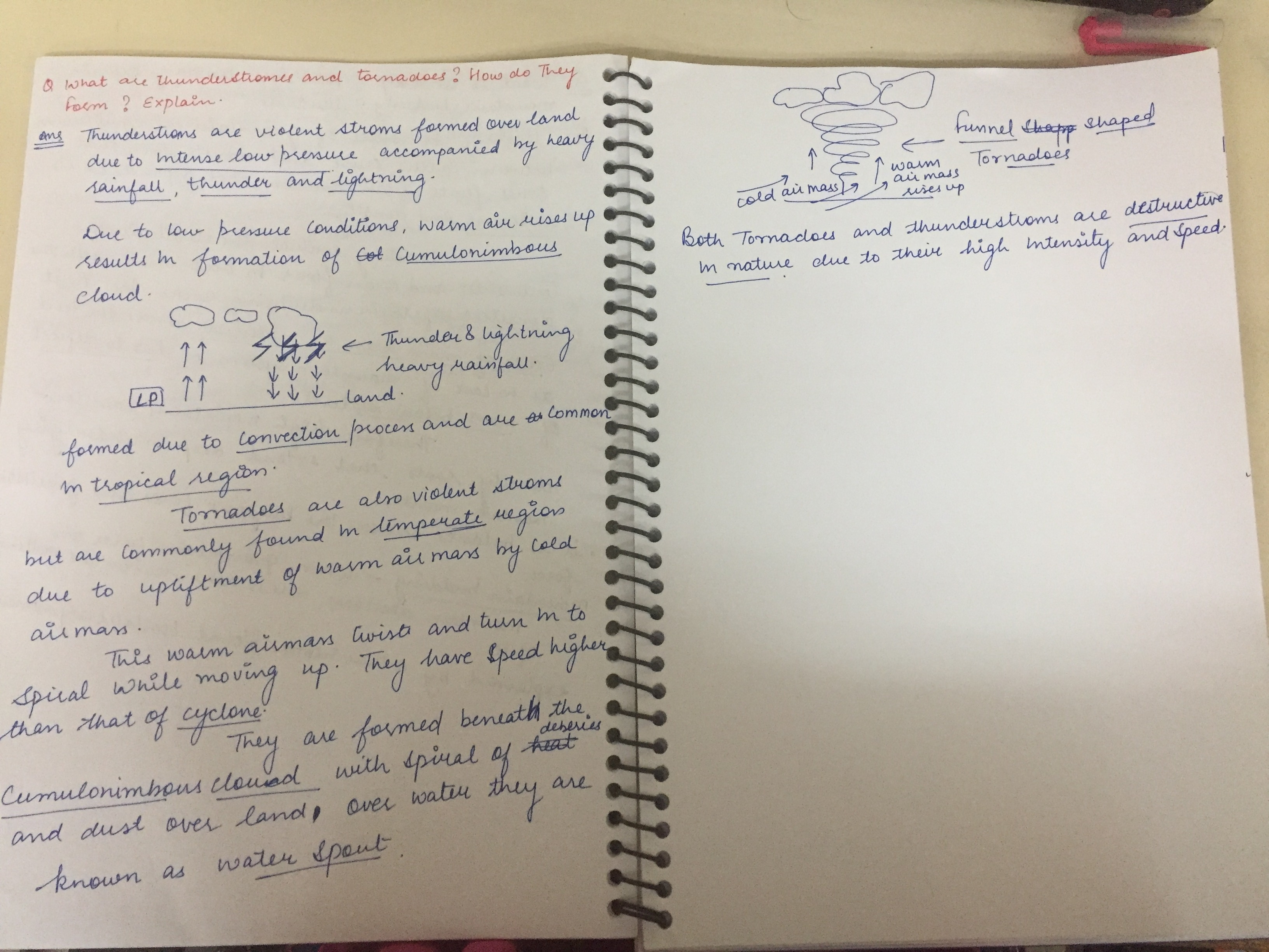 1. What are thunderstorms and tornadoes? How do they form? Explain ...