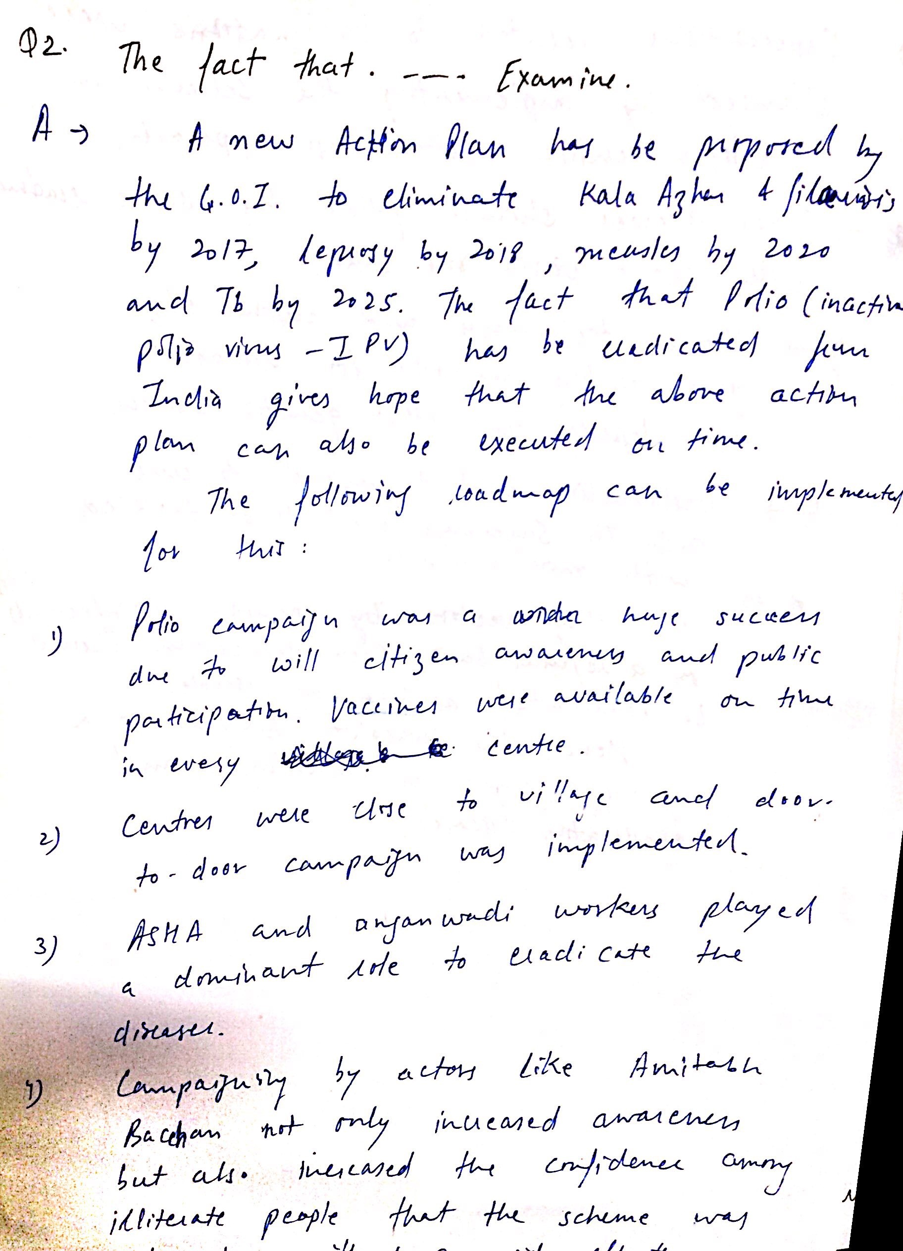 2. The fact that Polio could be tackled effectively in India, presents ...