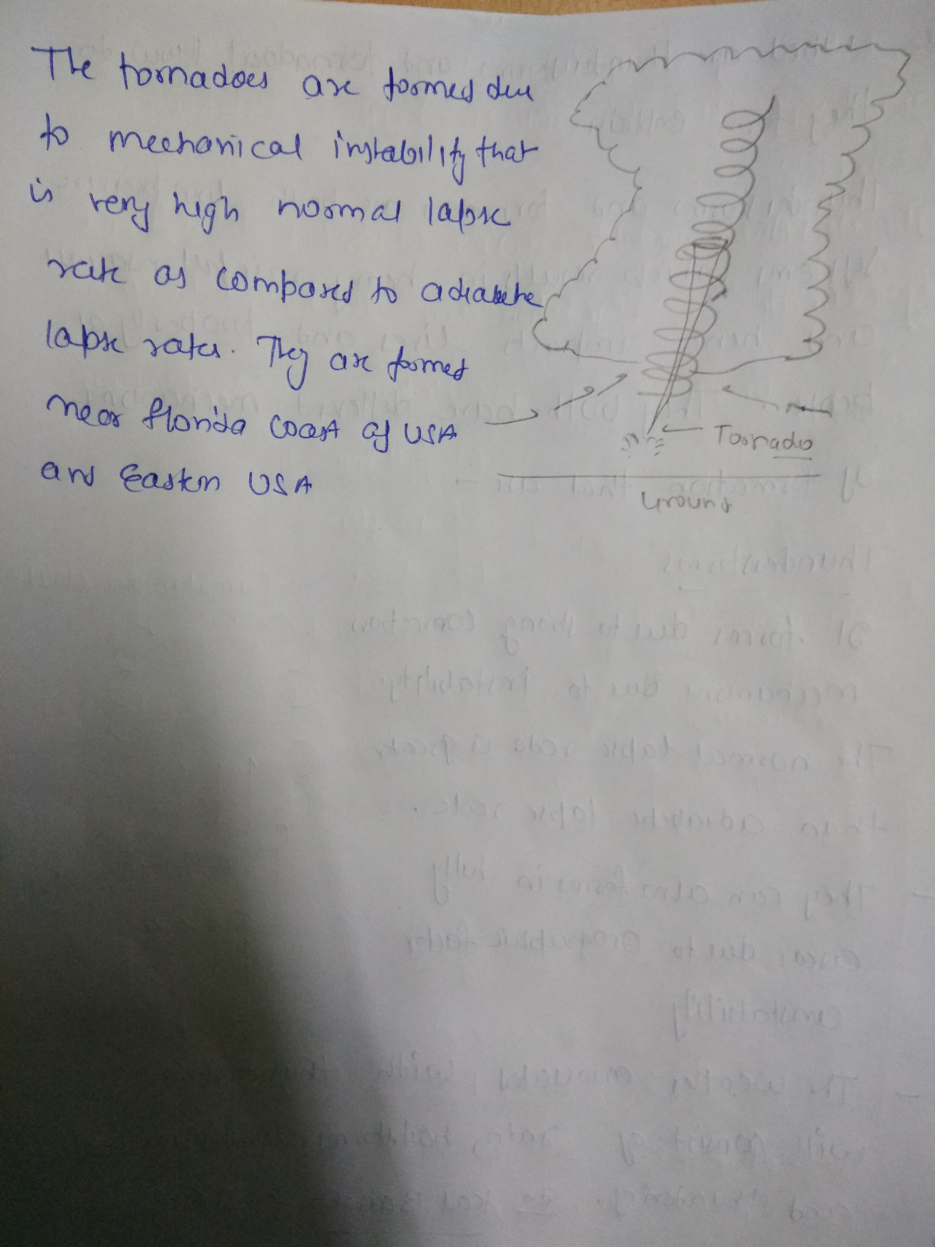 1. What are thunderstorms and tornadoes? How do they form? Explain ...