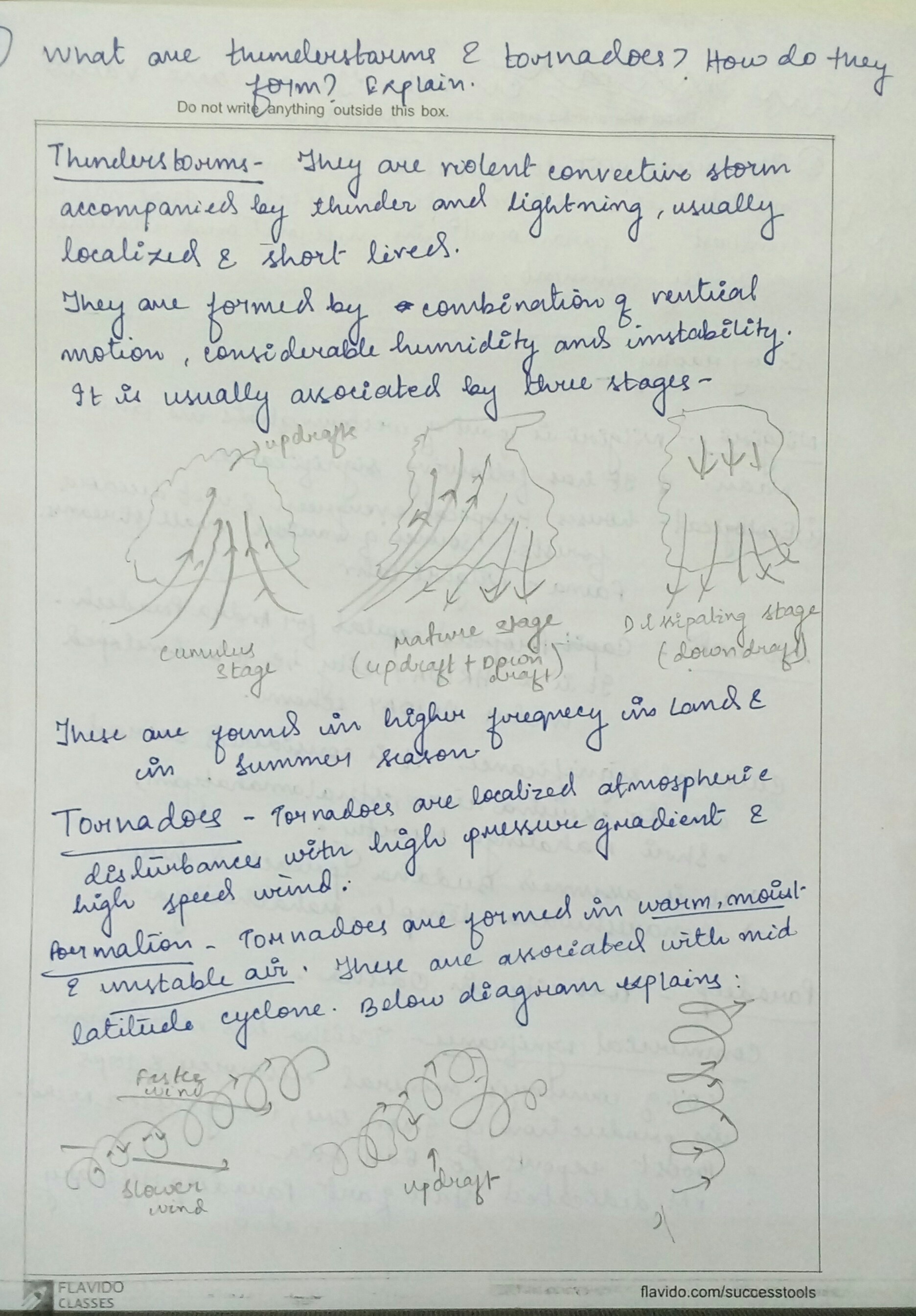 1. What are thunderstorms and tornadoes? How do they form? Explain ...