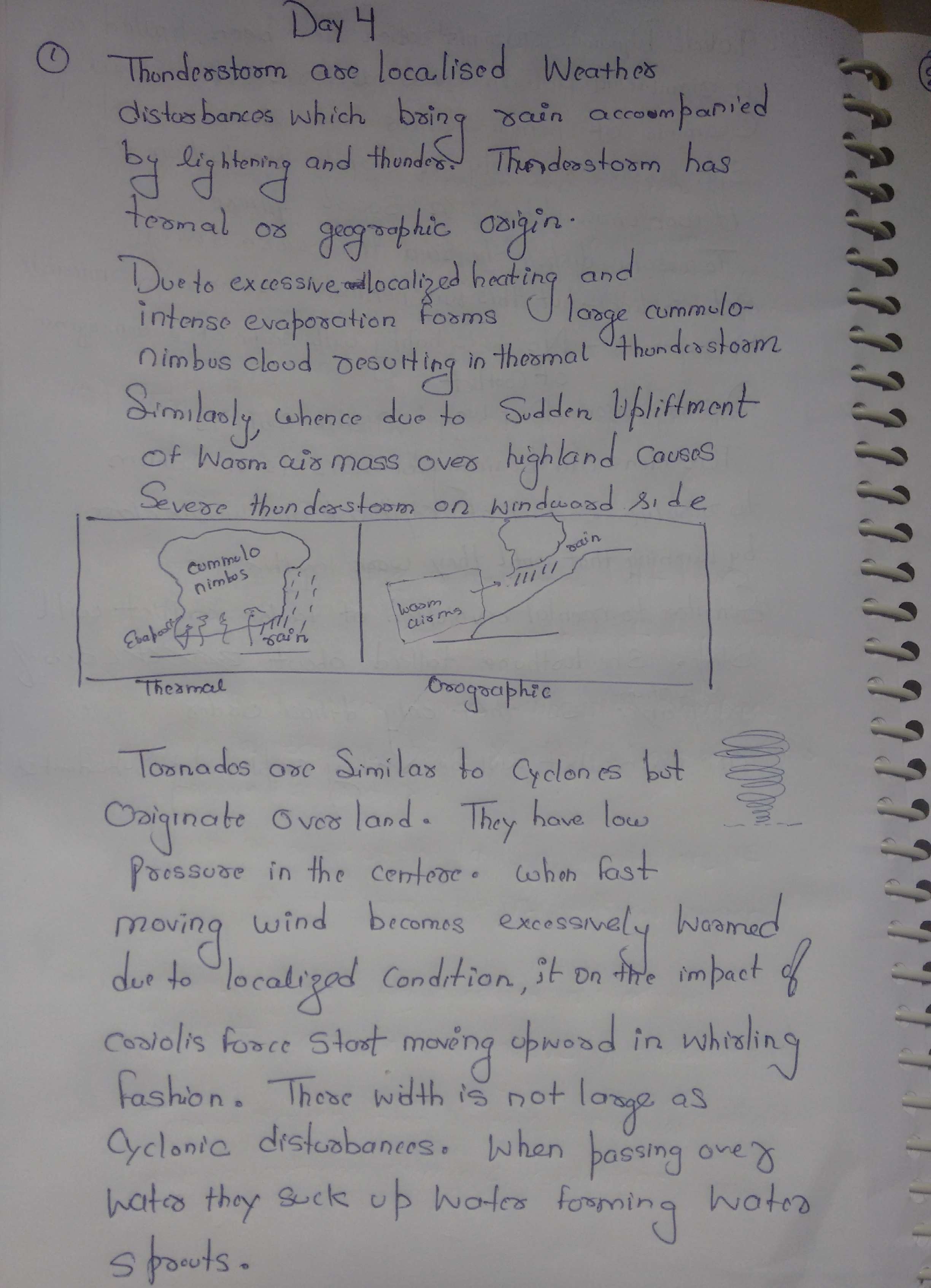1. What are thunderstorms and tornadoes? How do they form? Explain ...
