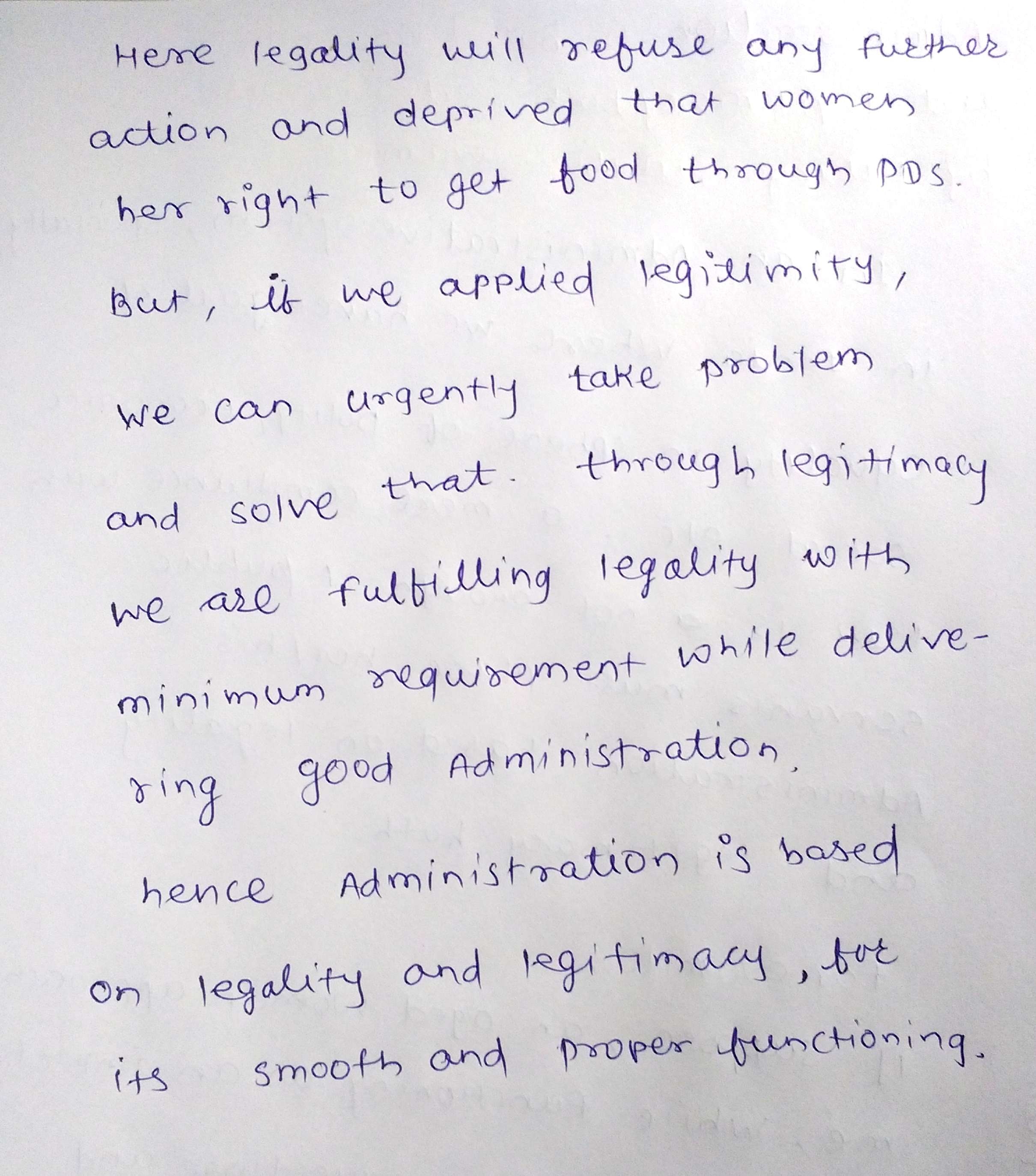 3. Administration is based on legality and legitimacy both ...