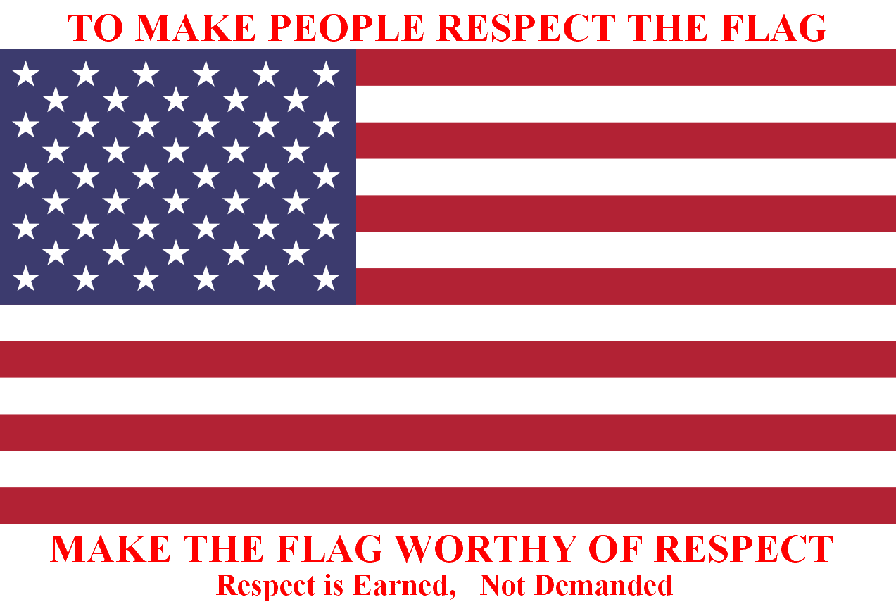 How To Make People Respect The American Flag