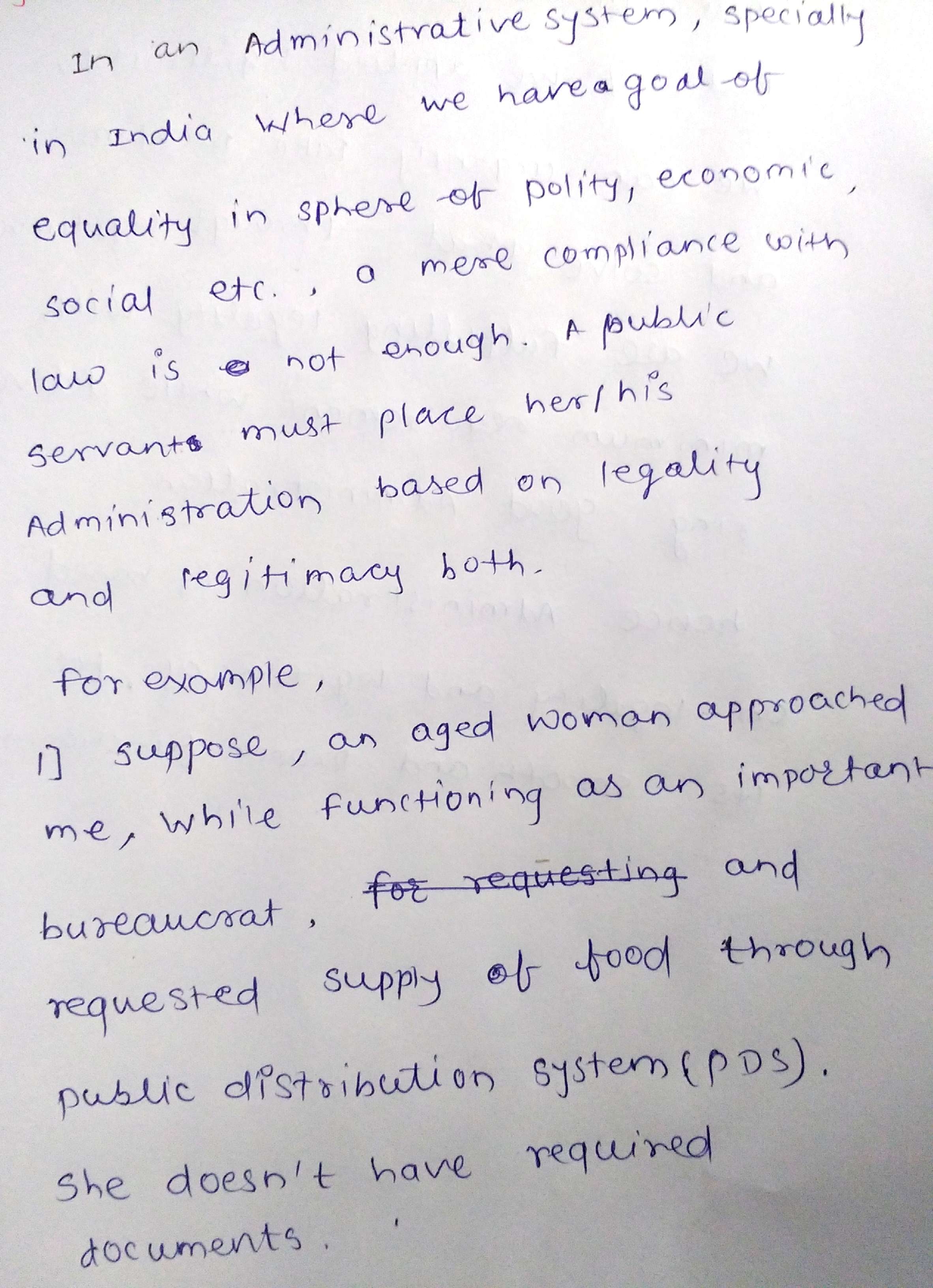 3. Administration is based on legality and legitimacy both ...
