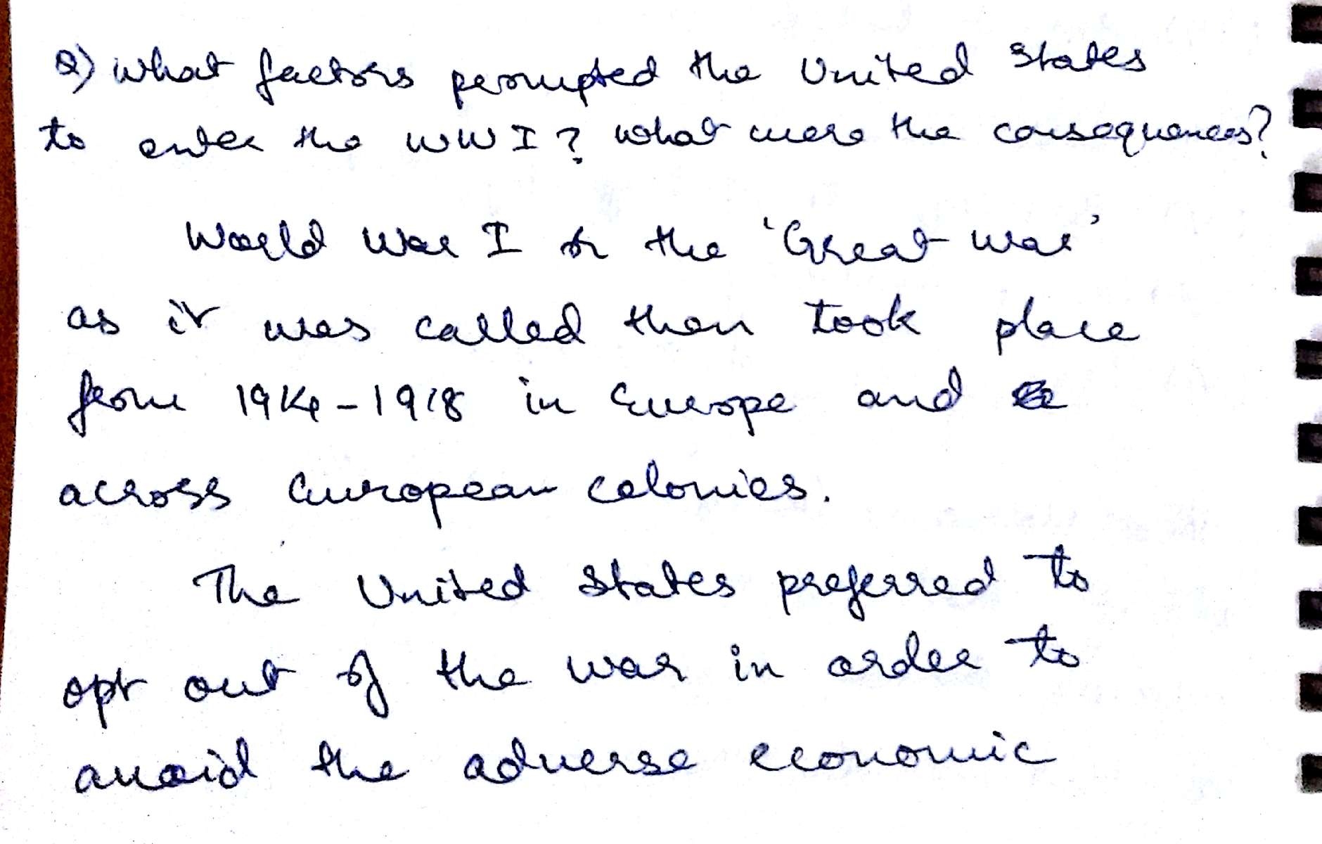 1. What factors prompted the United States to enter the the first World ...