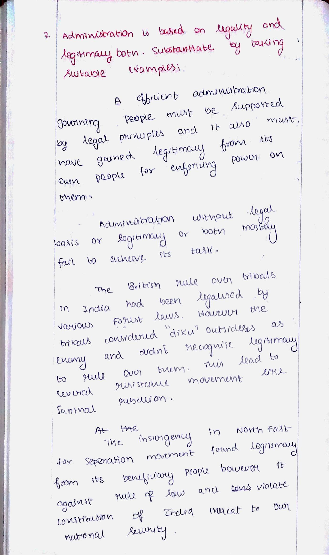 3. Administration is based on legality and legitimacy both ...